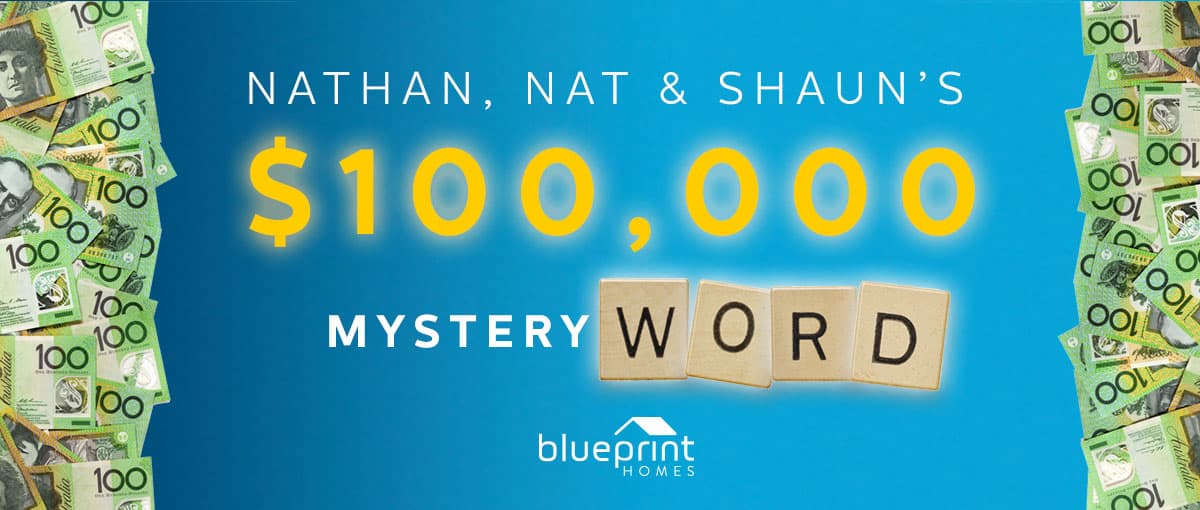 News: Win $100K Mystery Word Comp - Blueprint Homes